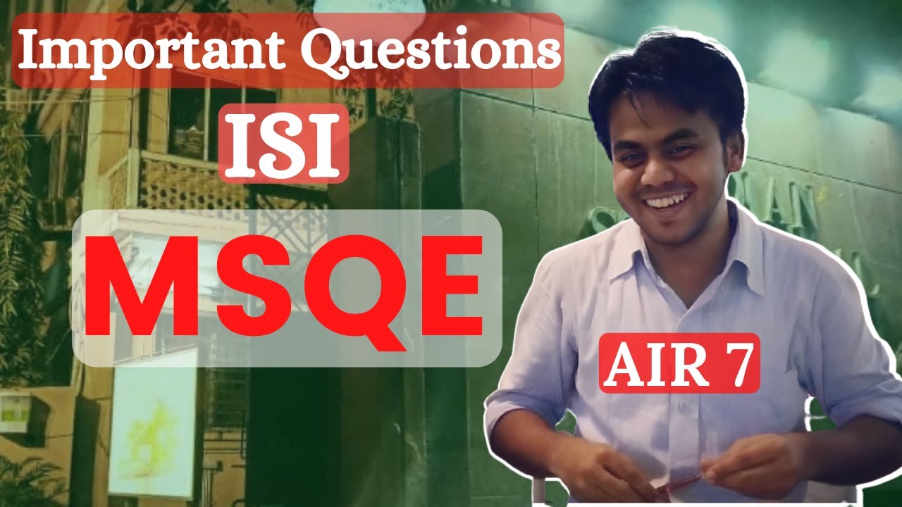 Important Questions for MSQE ISI Entrance Test Honey of Knowledge - YouTube