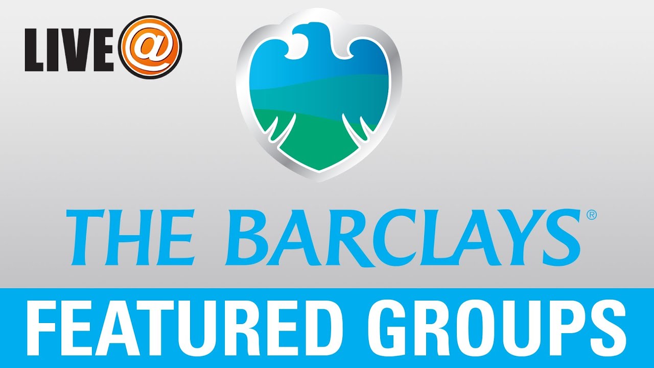 LIVE@ The Barclays - Featured Groups Aug. 25 (U.S. fans use PGATOUR.COM ...