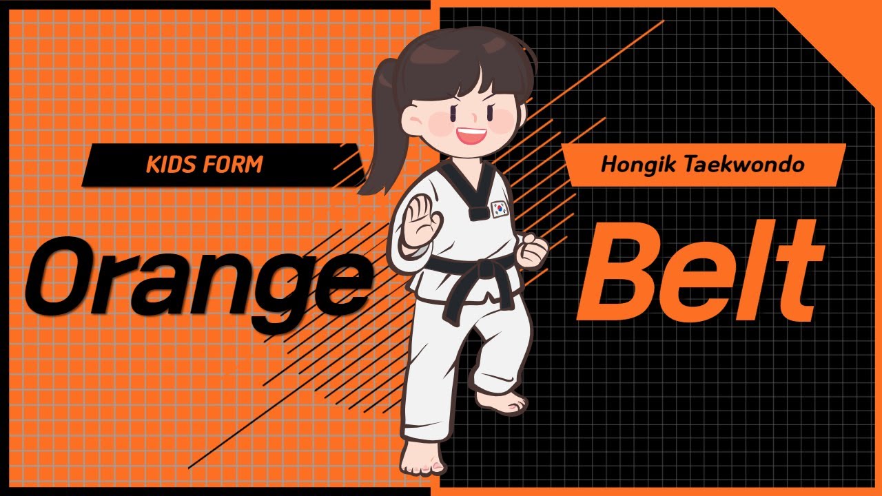 [Orange belt | Kids Form] "ORANGE BELT FORM" Tutorial Step By Step ...