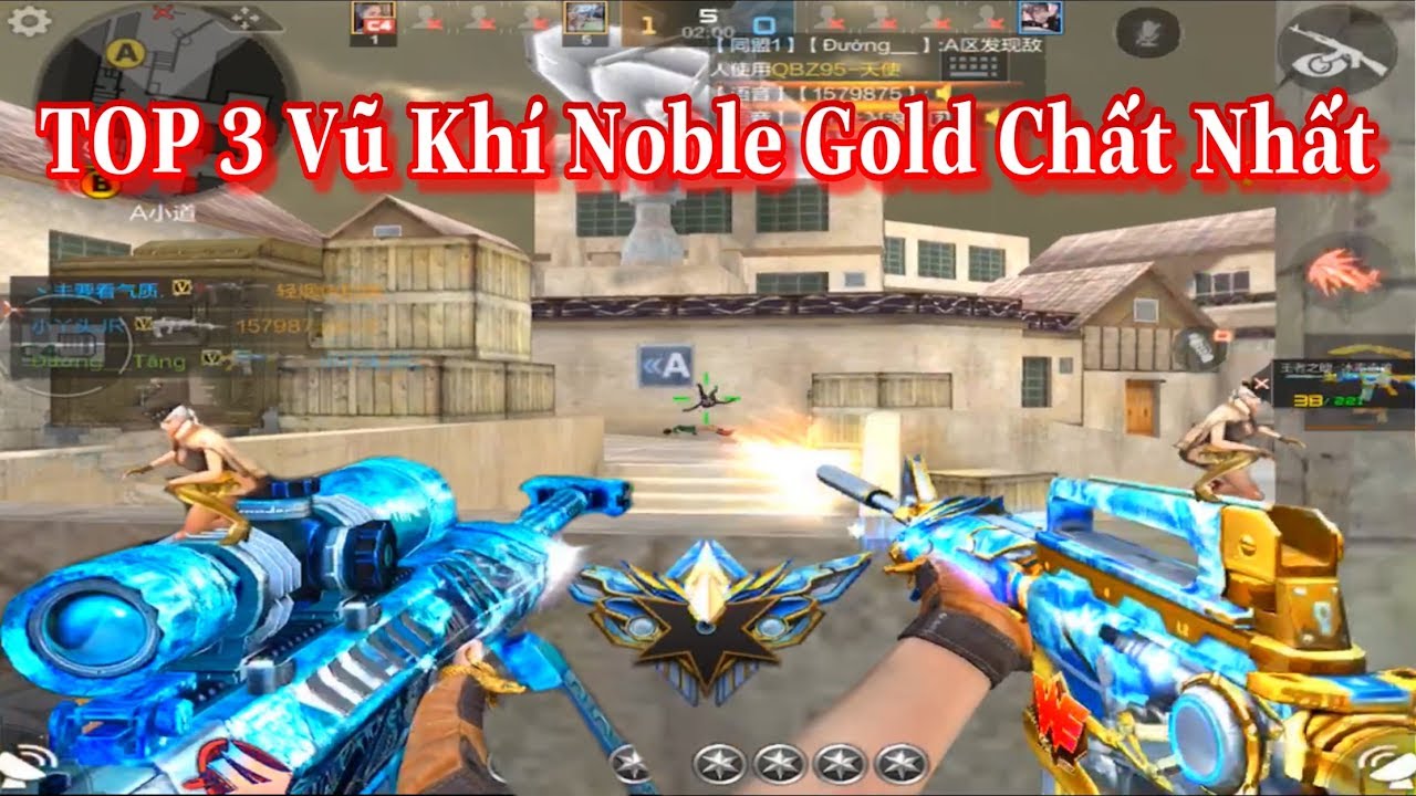 CF Mobile/CF Legends : Chơi Thử TOP 3 Khẩu Súng Mạnh Nhất Dòng Noble ...
