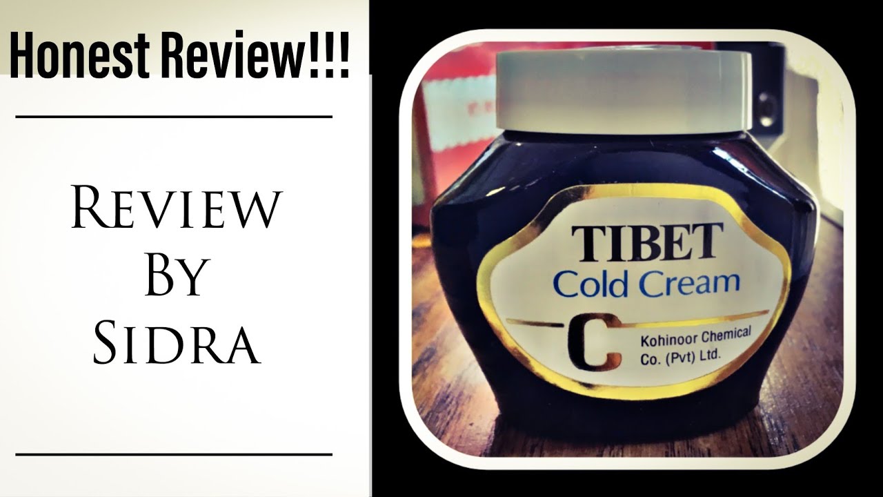 Famous Tibet Cold Cream - Review by Sidra - YouTube