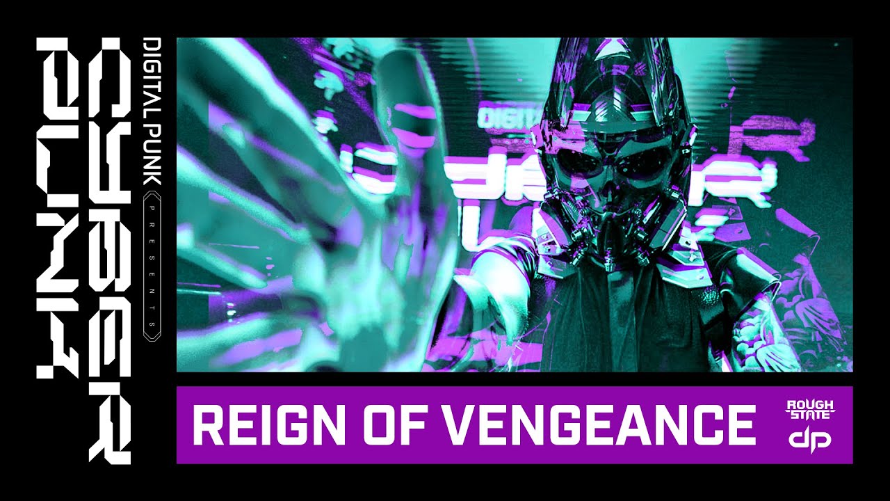 Digital Punk - Reign Of Vengeance (OUT NOW) - YouTube