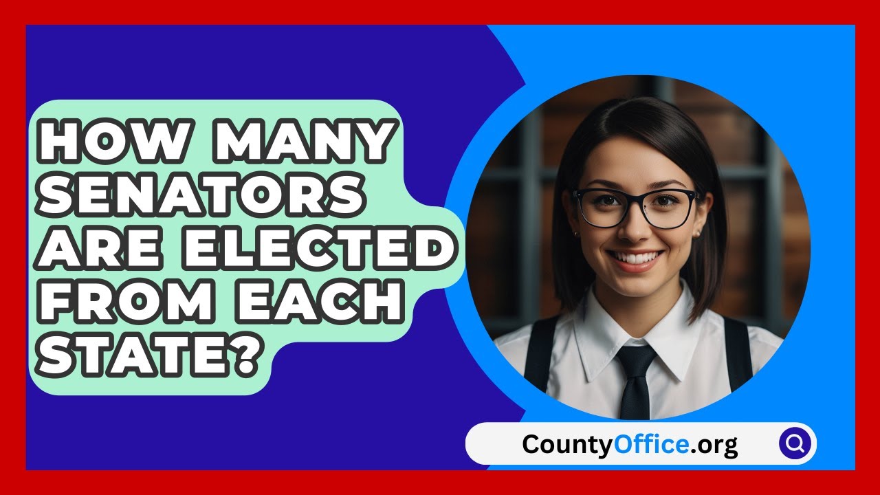 How Many Senators Are Elected From Each State? - CountyOffice.org - YouTube