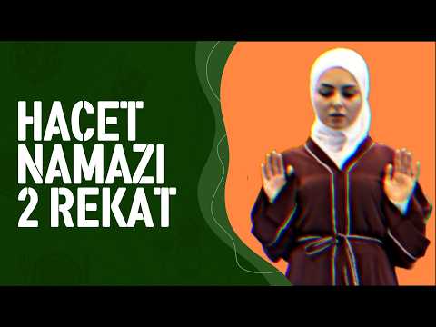2 REKÂT HACET NAMAZI NASIL KILINIR? uygulamalı video