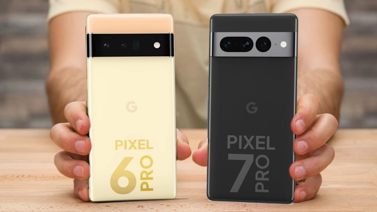 Google Pixel 7 Pro vs Google Pixel 6 Pro - Which One Is Best - YouTube