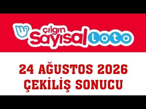 Çılgın Sayısal Loto Çekiliş Sonuçları 24 Ağustos 2026