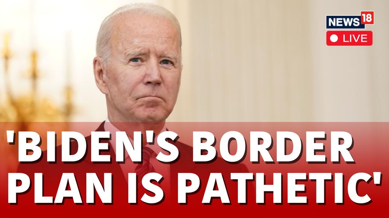 US News LIVE | GOP On Border Issues LIVE | Joe Biden LIVE News | US ...