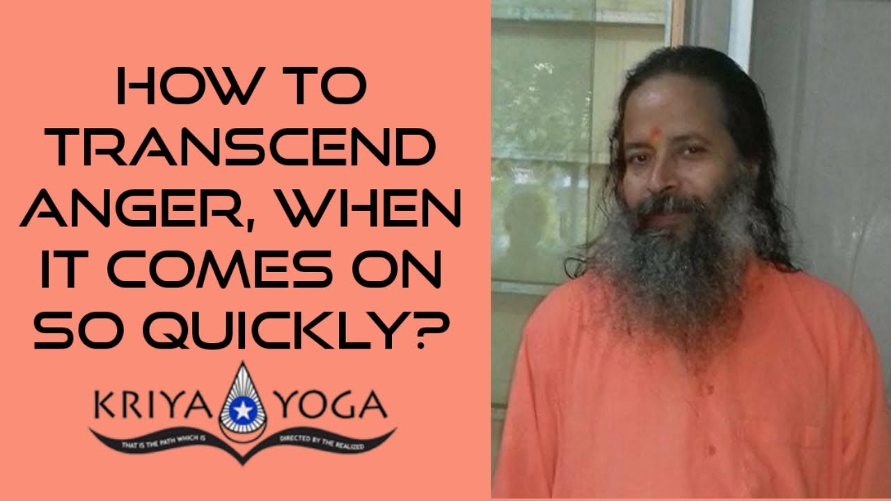 How to Transcend Anger, When It Comes on so Quickly? - YouTube