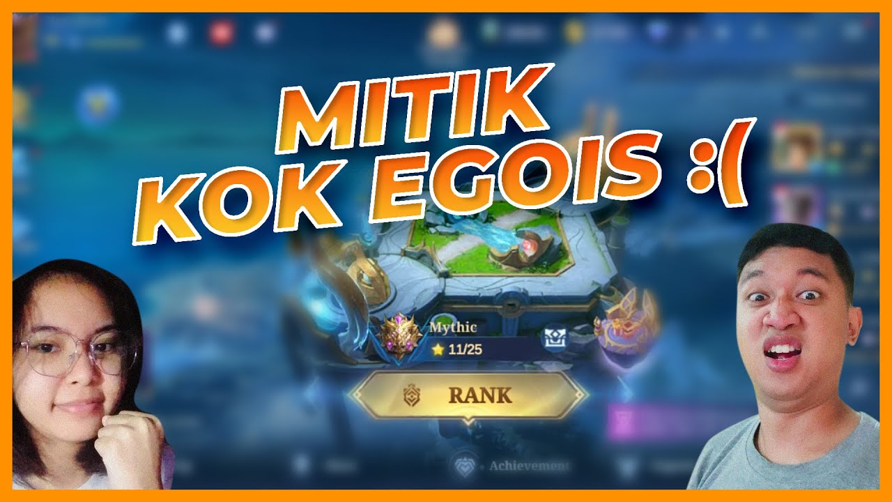 MITIK KOK EGOIS :( - Mobile Legends - YouTube