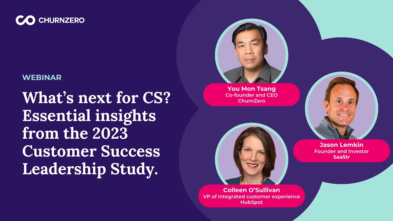 What's next for CS? Essential insights from the 2023 Customer Success ...