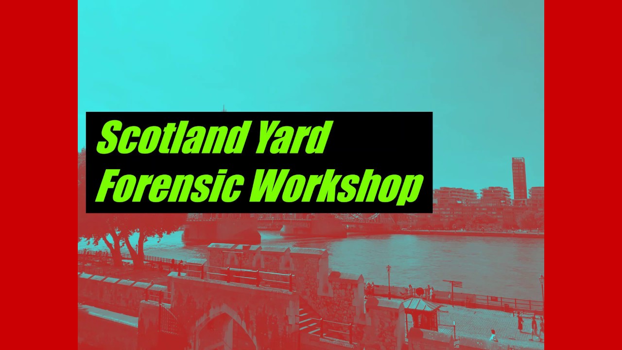 Scotland Yard Forensic Workshop - YouTube