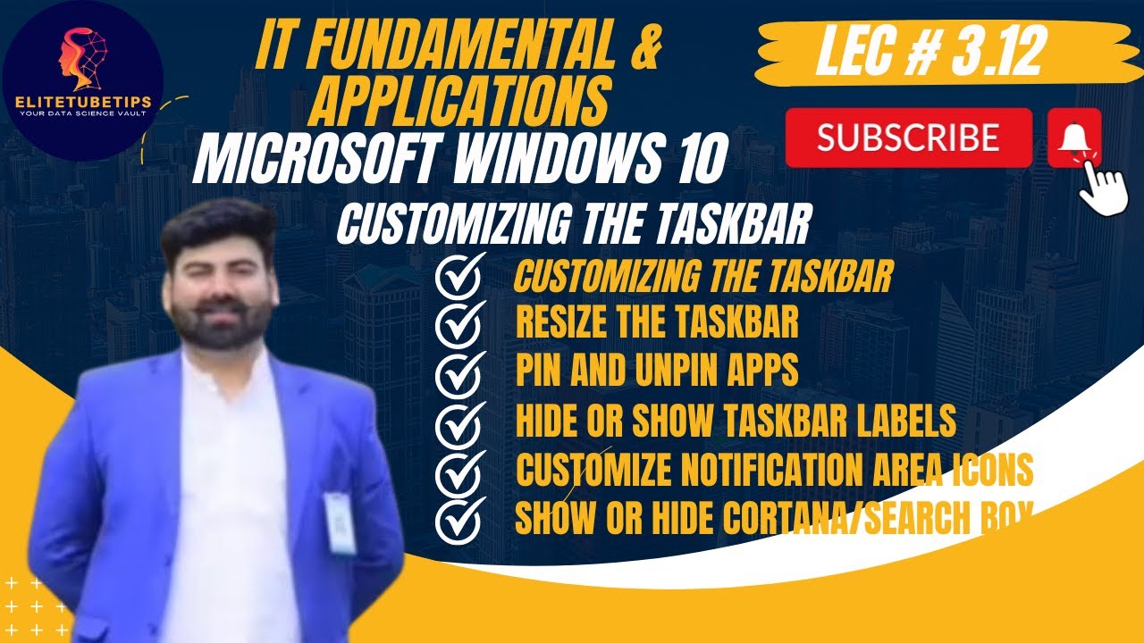 What is meant by Customizing the Taskbar in Windows? How you can ...