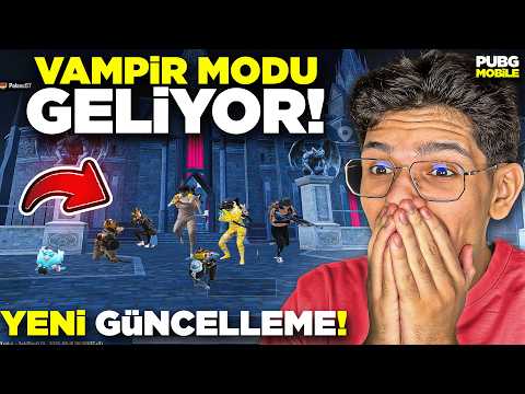 OHA! YENİ VAMPİR MODU! EFSANE GÜNCELLEME - PUBG MOBİLE