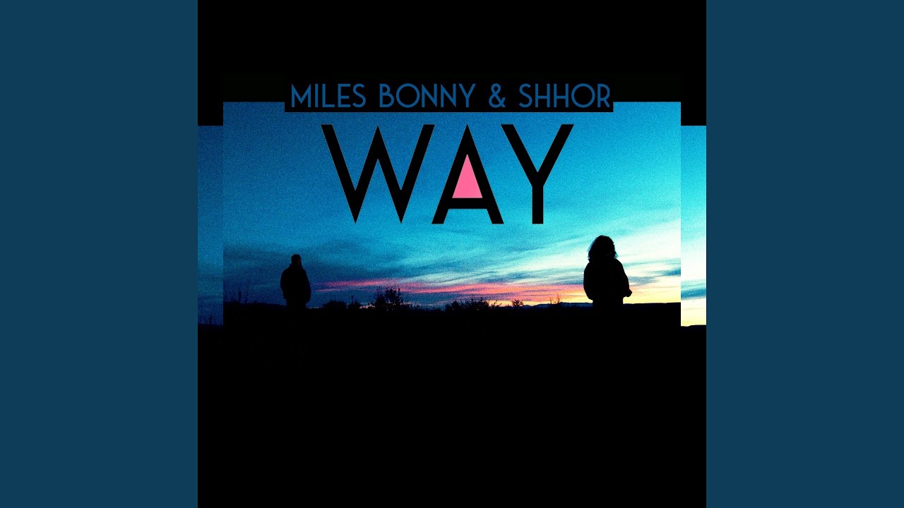 Way - YouTube