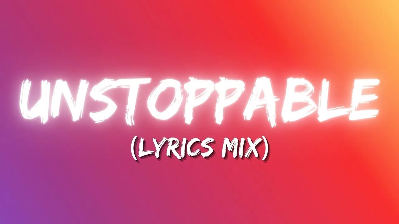 Sia - Unstoppable (Lyrics) - Cheap Thrills, Chandelier.... [Mix Lyrics ...