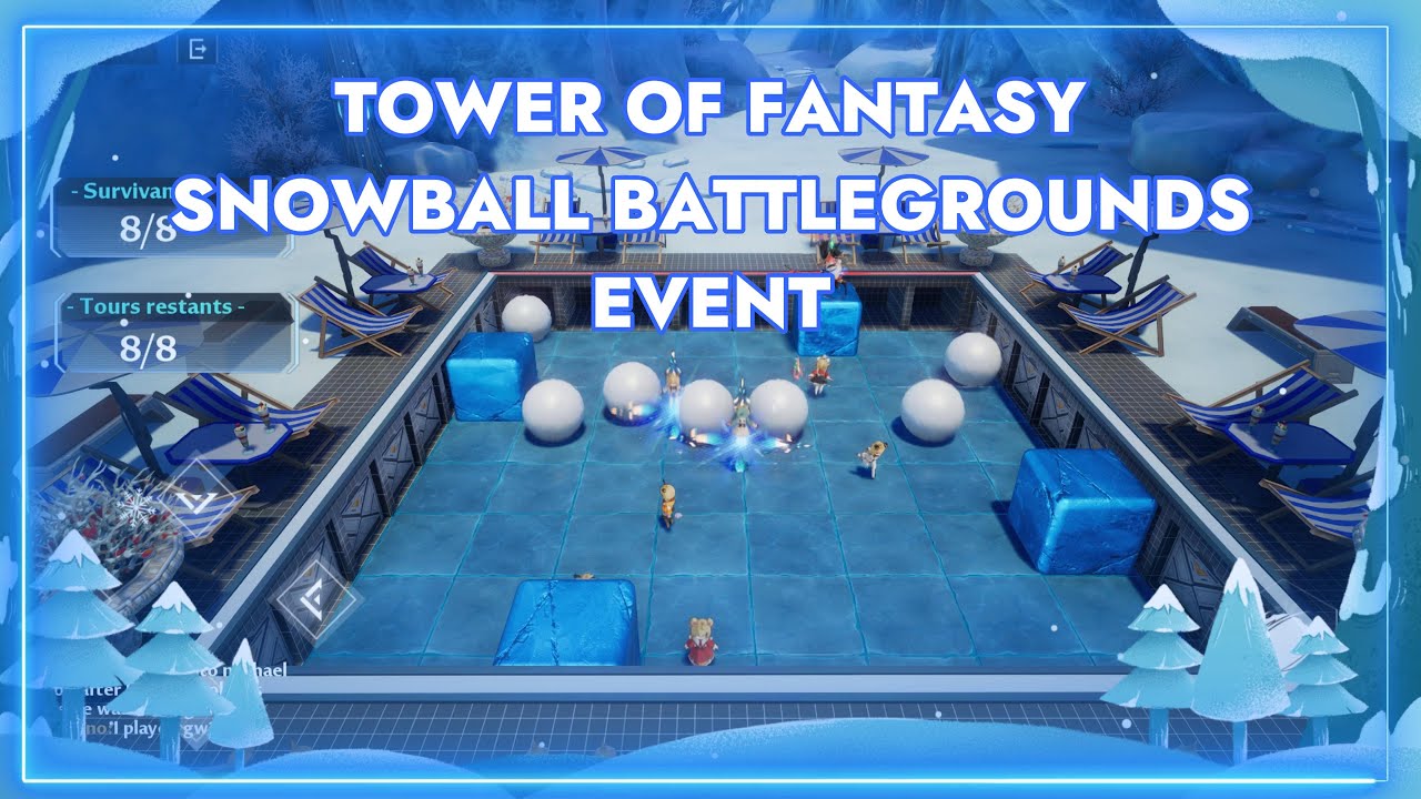 TOWER OF FANTASY SNOWBALL BATTLEGROUNDS EVENT - YouTube