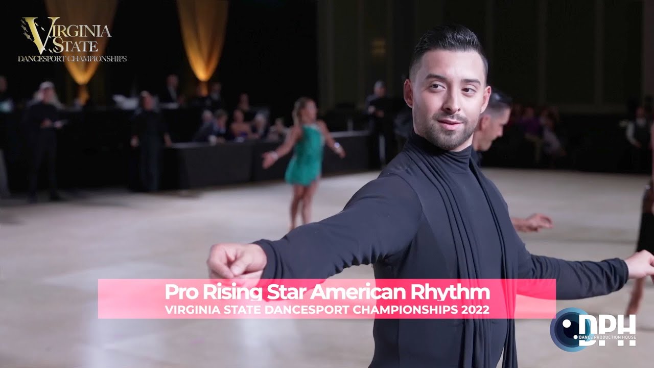PRO RISING STAR RHYTHM FINAL | VIRGINIA STATE DANCESPORT CHAMPIONSHIPS ...