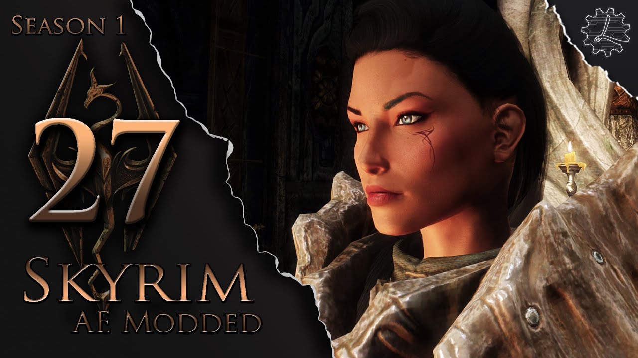 Let's Play Skyrim AE Modded - EP 27 - More Than Meets The Eye - YouTube