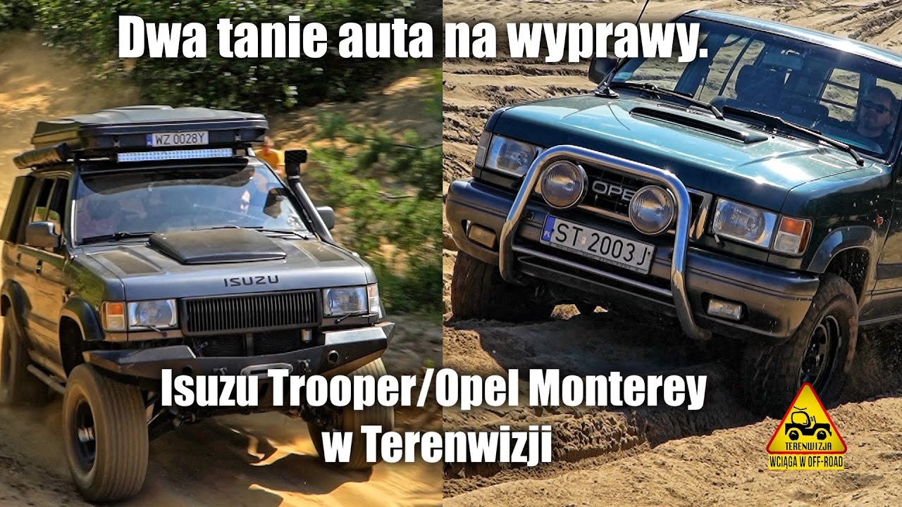Dwa tanie auta na wyprawy. Isuzu Trooper/Opel Monterey w Terenwizji ...