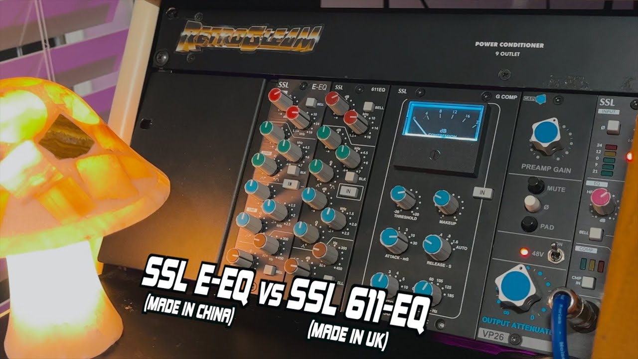SSL E-EQ (Made in China) vs SSL 611-EQ (Made in UK) - Can You Hear a ...