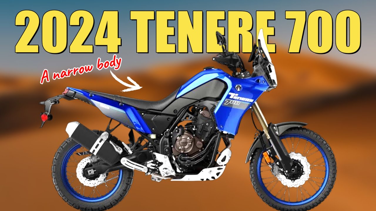 2024 YAMAHA TENERE 700 🔥 Tenere 700’s New Features and Benefits - YouTube