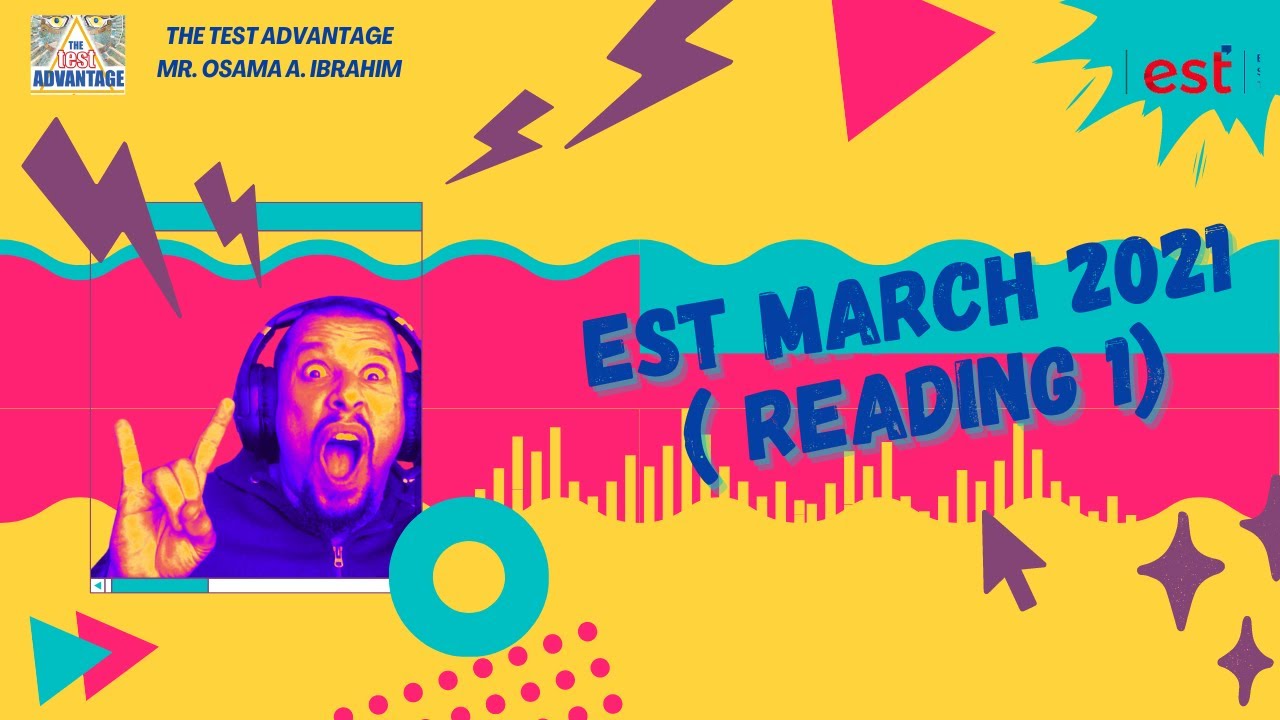 EST Test | march 2021 | reading | Passage 1 | Mr. Osama - YouTube