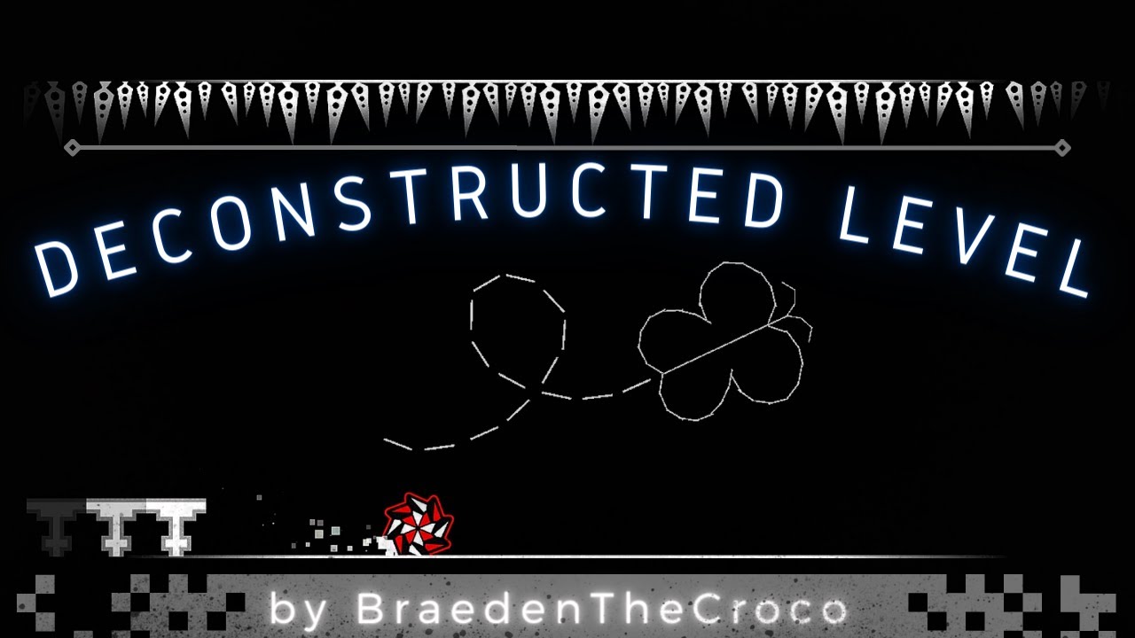 ''Deconstructed Level'' by BraedenTheCroco - Geometry Dash [2.11] - YouTube