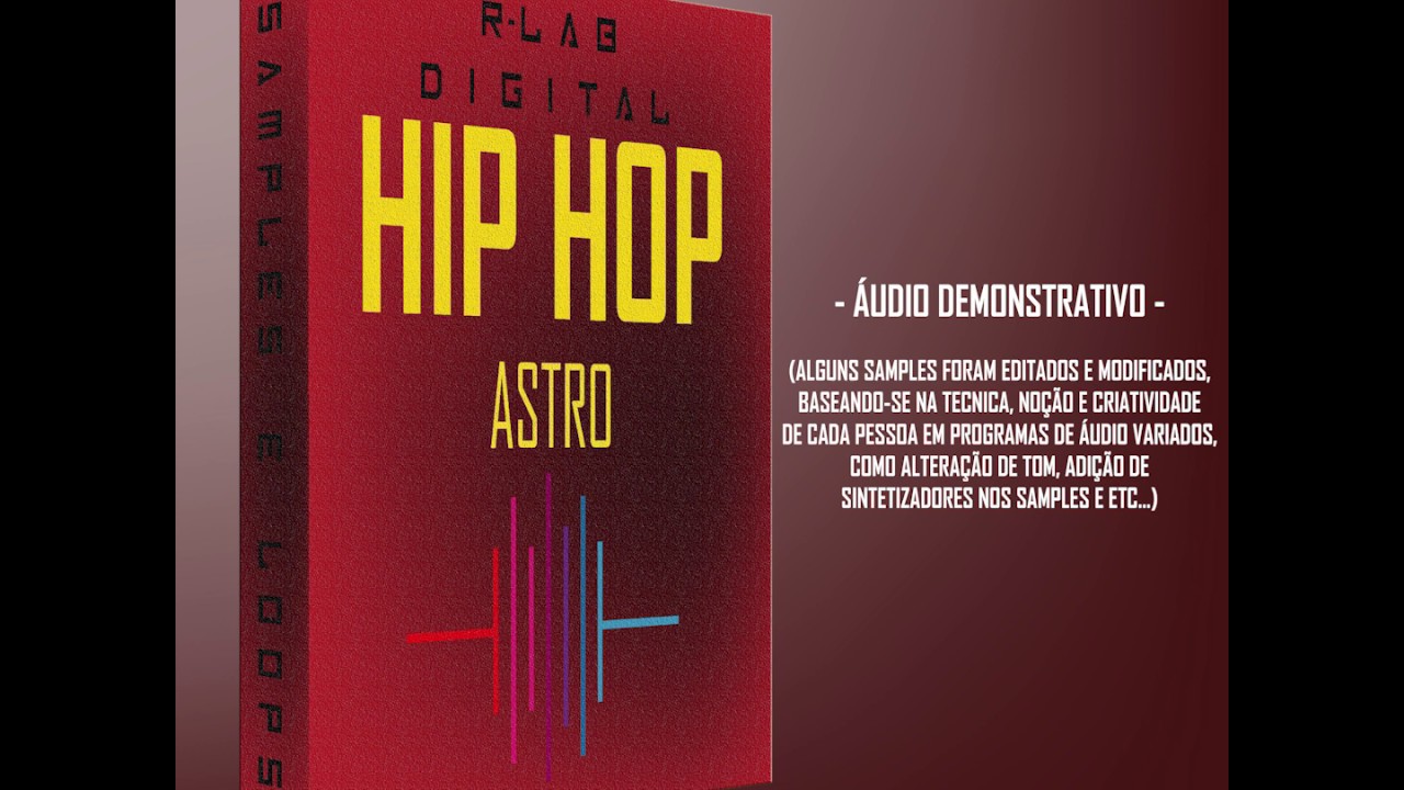 HIP HOP ASTRO - PACK SAMPLES E LOOPS - YouTube