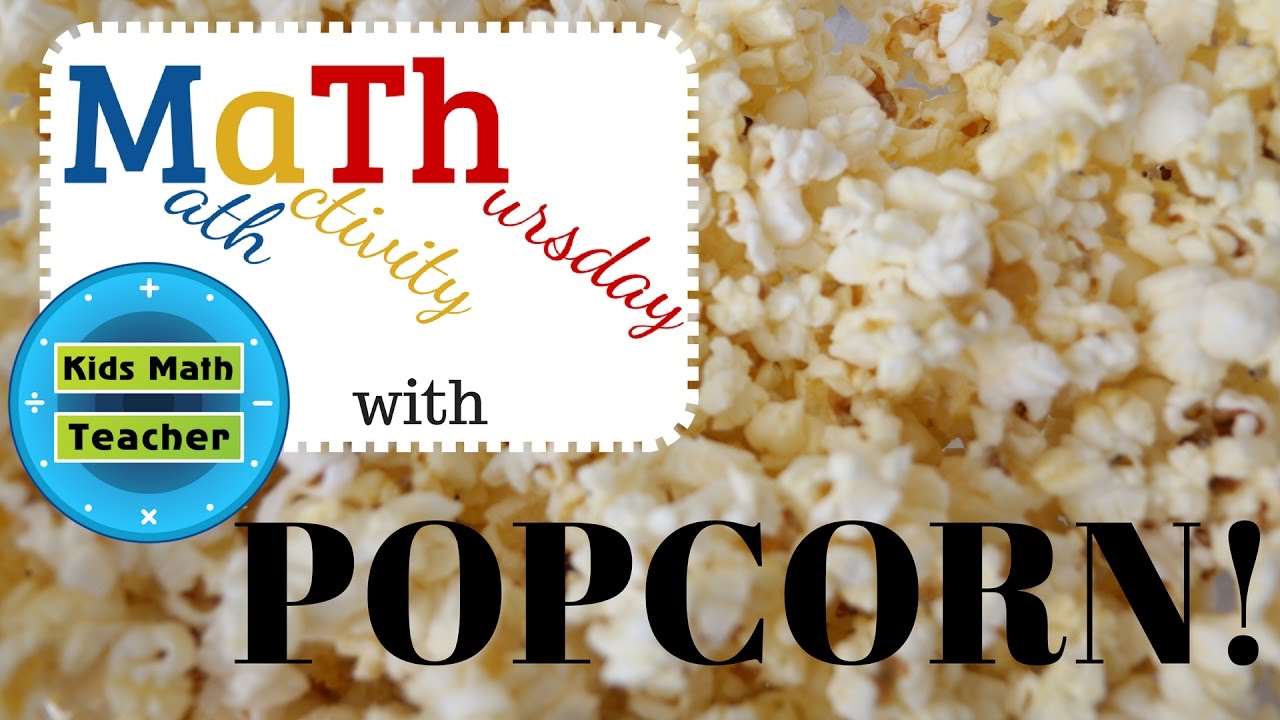 Kids Math Teacher - Math activity Thursday with Popcorn! Fun with #math ...