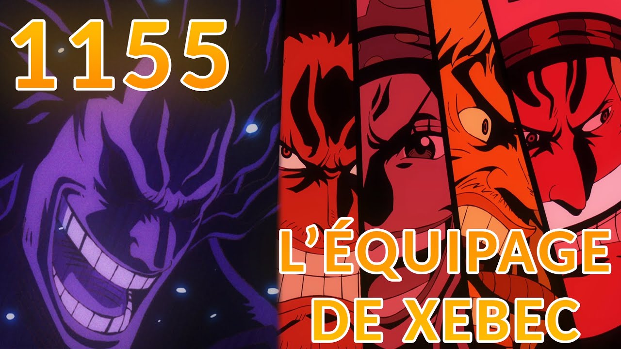 One Piece 1155 en Live : Analyse & Théories CHOC sur Xebec, Loki et Im Sama - YouTube