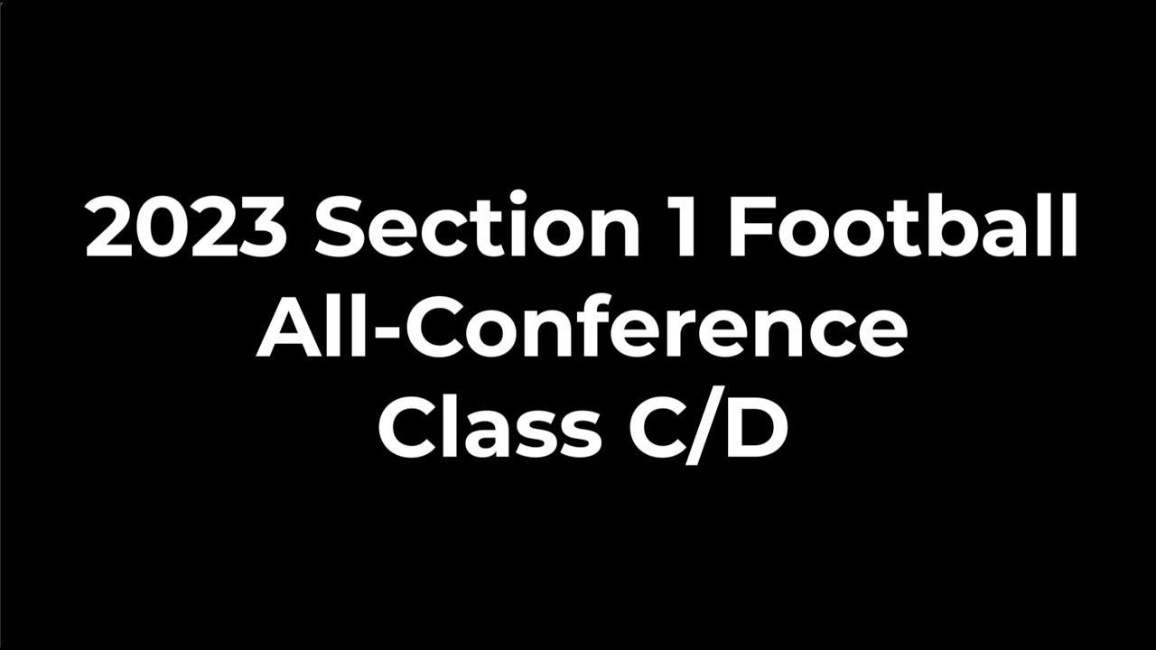 2023 Section 1 Class C/D All-Conference - YouTube