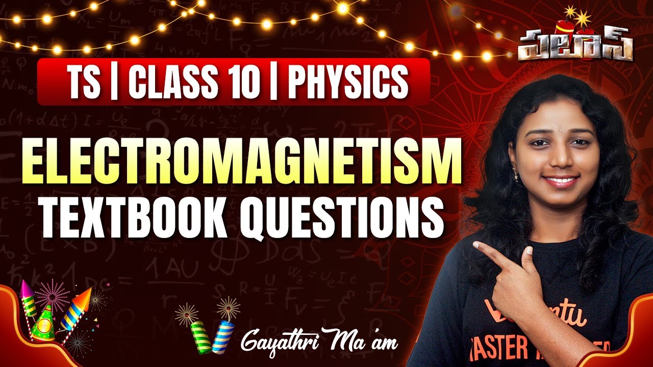 Electromagnetism | textbook questions | Class 10 | Physics | TS State ...
