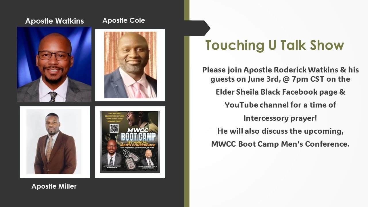 Touching U Talk Show with Apostle Roderick Watkins - YouTube