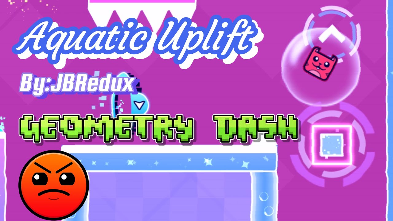 Aquatic Uplift | Geometry Dash 2.206 - YouTube
