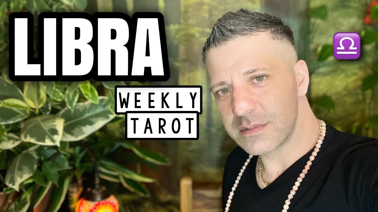 LIBRA - OMG! THE BEGINNING OF A VERY SPECIAL JOURNEY | CHANGE Libra Horoscope Tarot 8 - 14 May ...