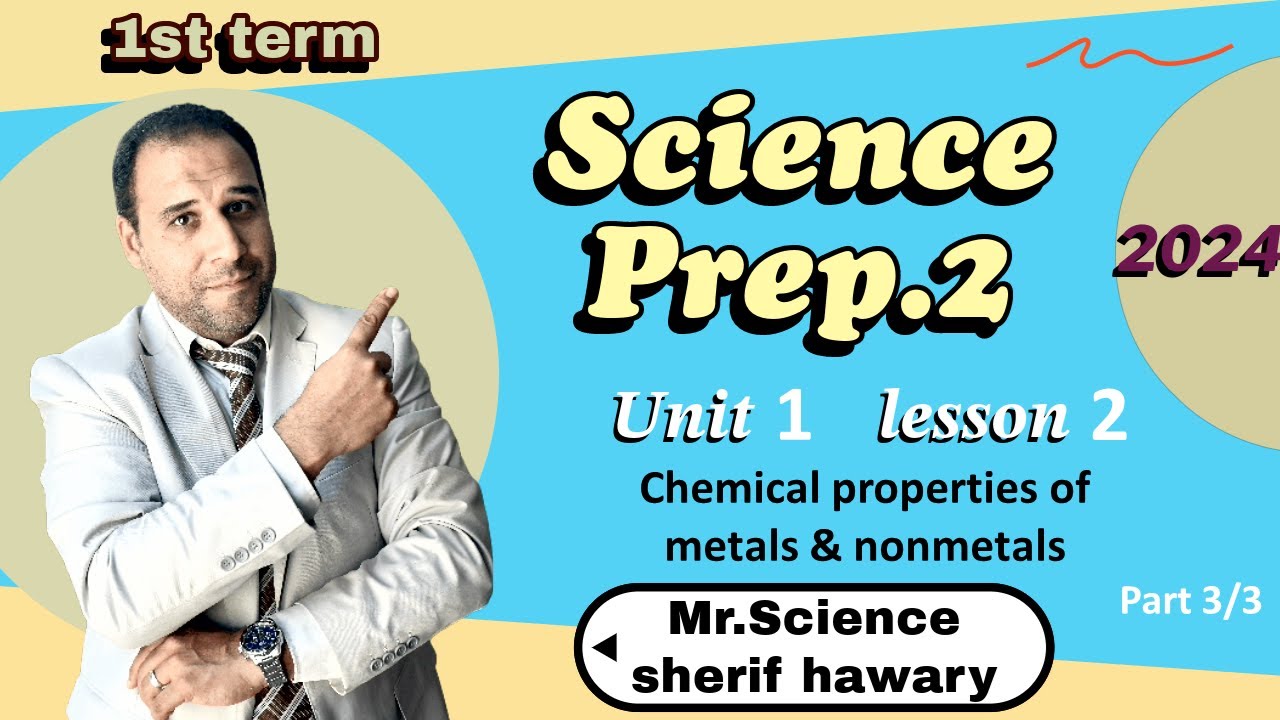 Chemical properties of metals | Prep.2 | Unit 1 - Lesson 2 - Part (3/3 ...