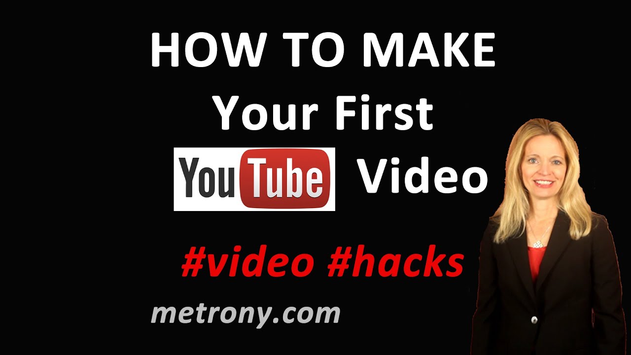How To Make Your First Youtube Video Part 1 Youtube