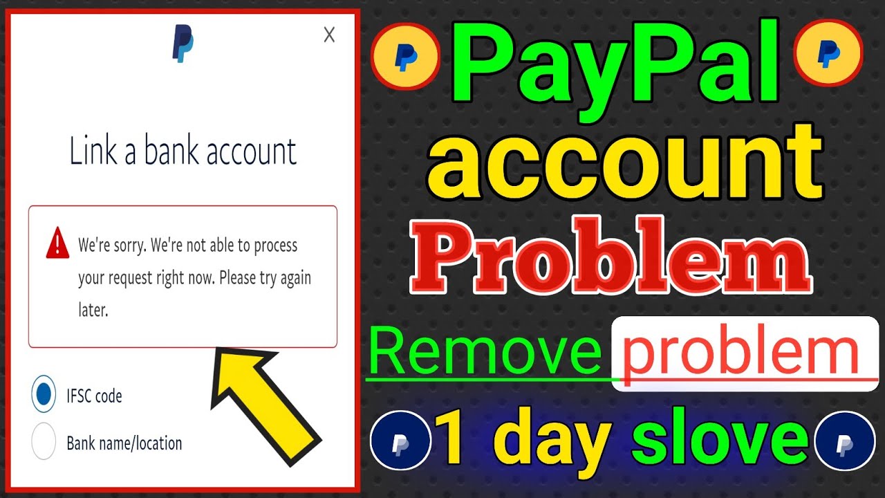 PayPal account problem remove problem | 1 day slove - YouTube