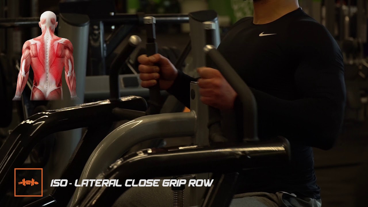 ISO – Lateral Close Grip Row Nasıl Yapılır? - YouTube