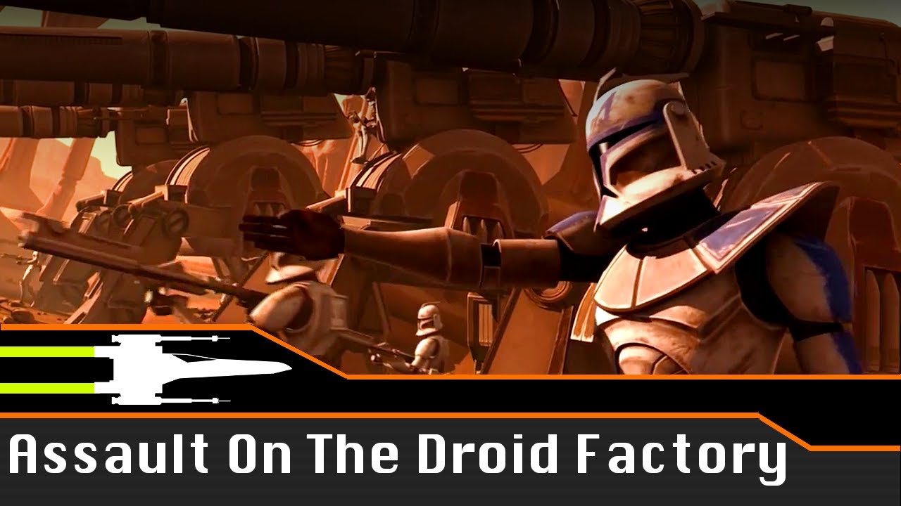 The Assault on the Droid Factory (2nd Battle of Geonosis) | Star Wars ...
