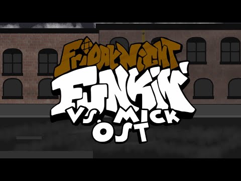 [SFS FNF] Vs. Mick OST | Creation - YouTube