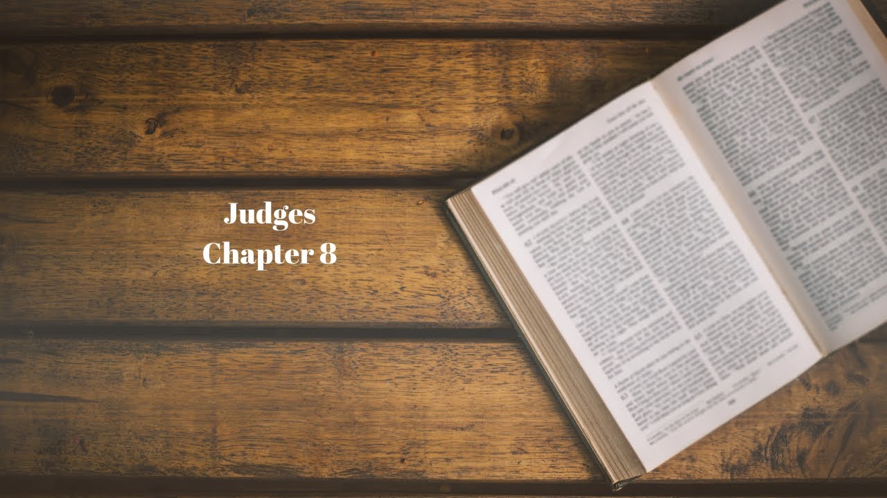 Judges Chapter 8 - YouTube