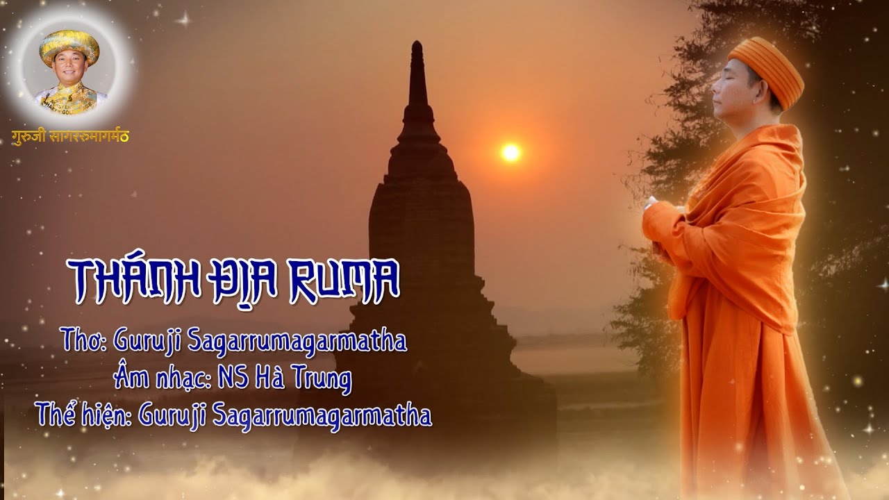 MV THÁNH ĐỊA RUMA | Guruji Sagarrumagarmatha ! MV RUMA HOLY LAND ...