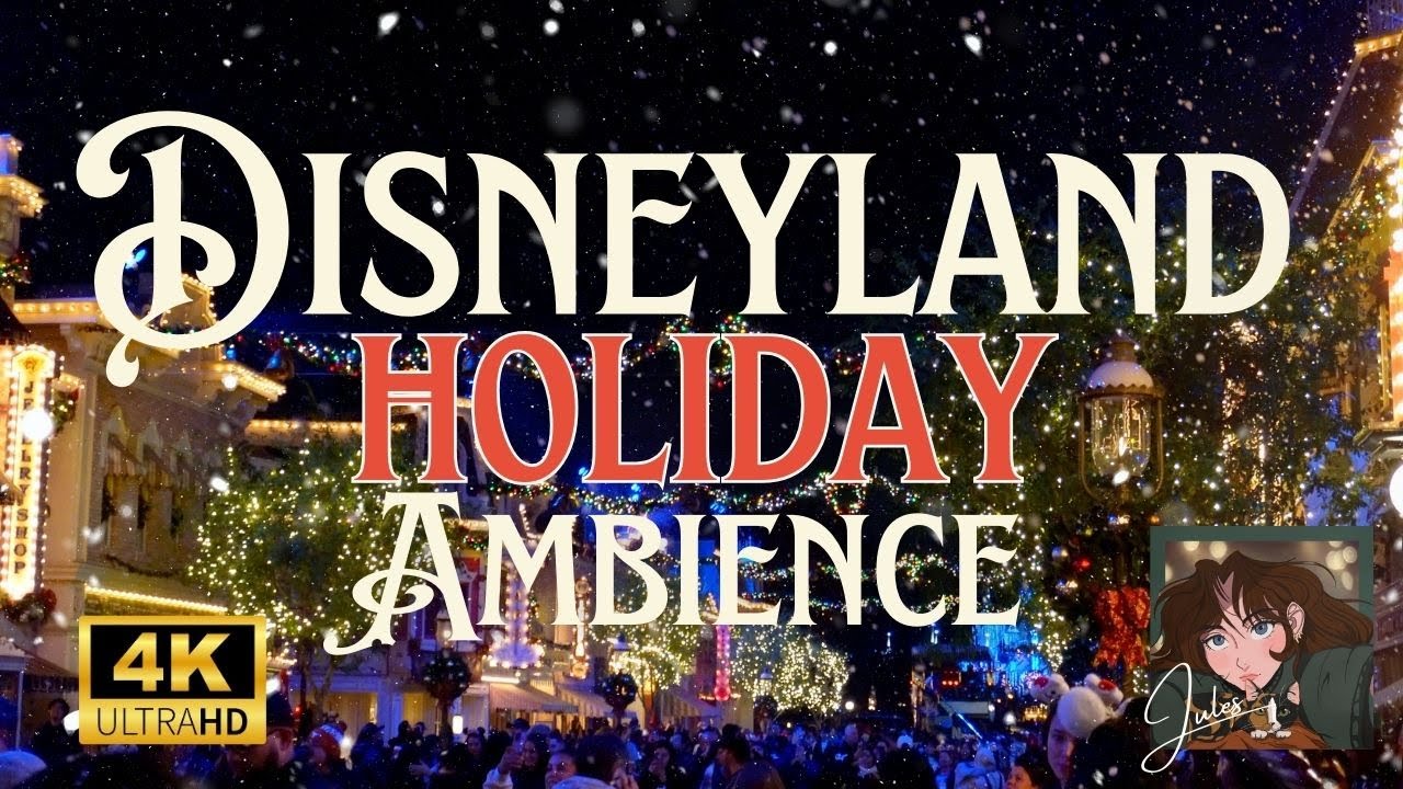 Disneyland Holiday Ambience (4K) | Instrumental Holiday Music - YouTube