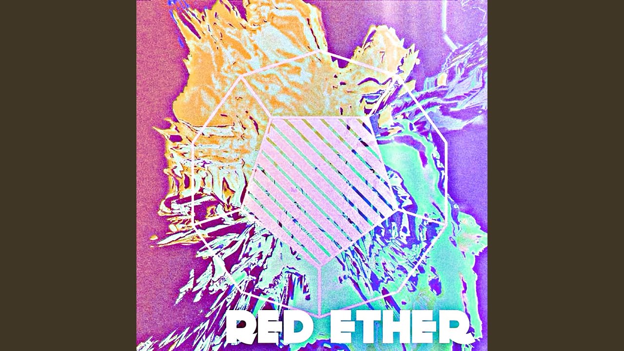 Red Ether - YouTube