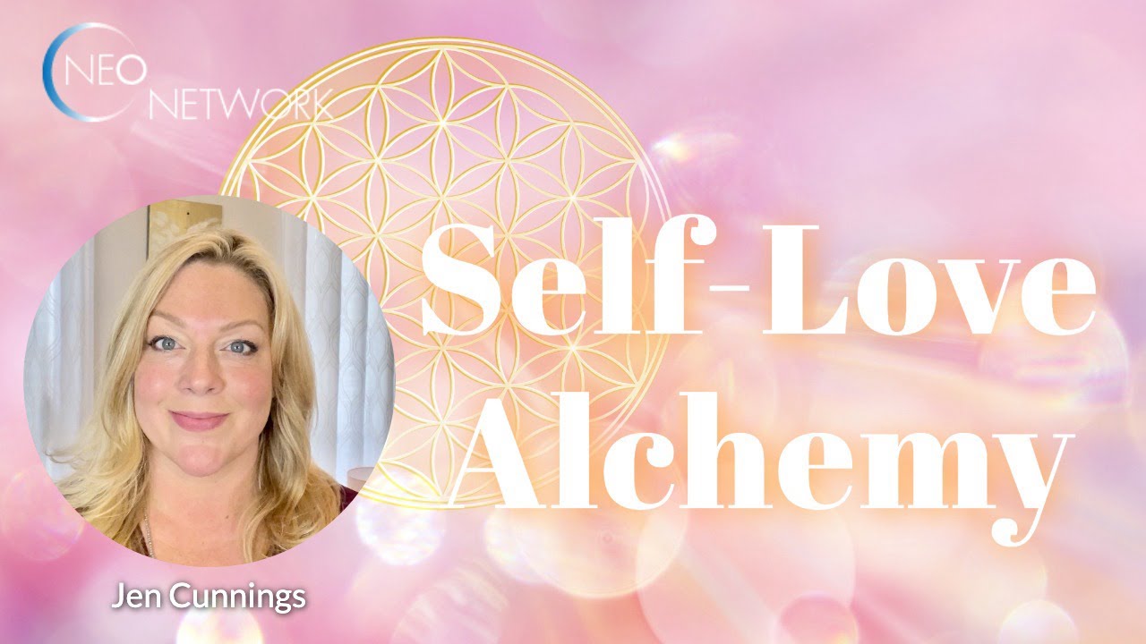 Self-Love Alchemy with Jen Cunnings - YouTube