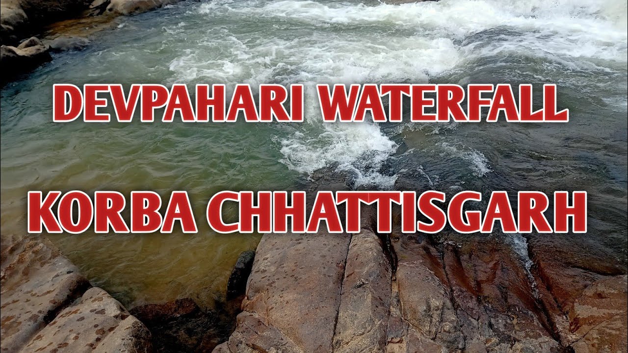 Devpahari waterfall Korba ( C.G.) Vlog #1 || picnic spot || Waterfall ...