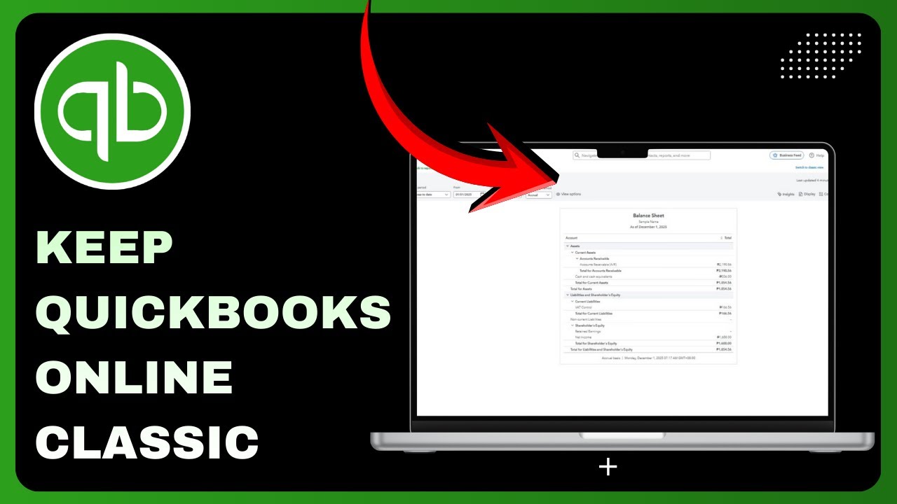 How To Keep QuickBooks Online In Classic View - Updated Guide - YouTube