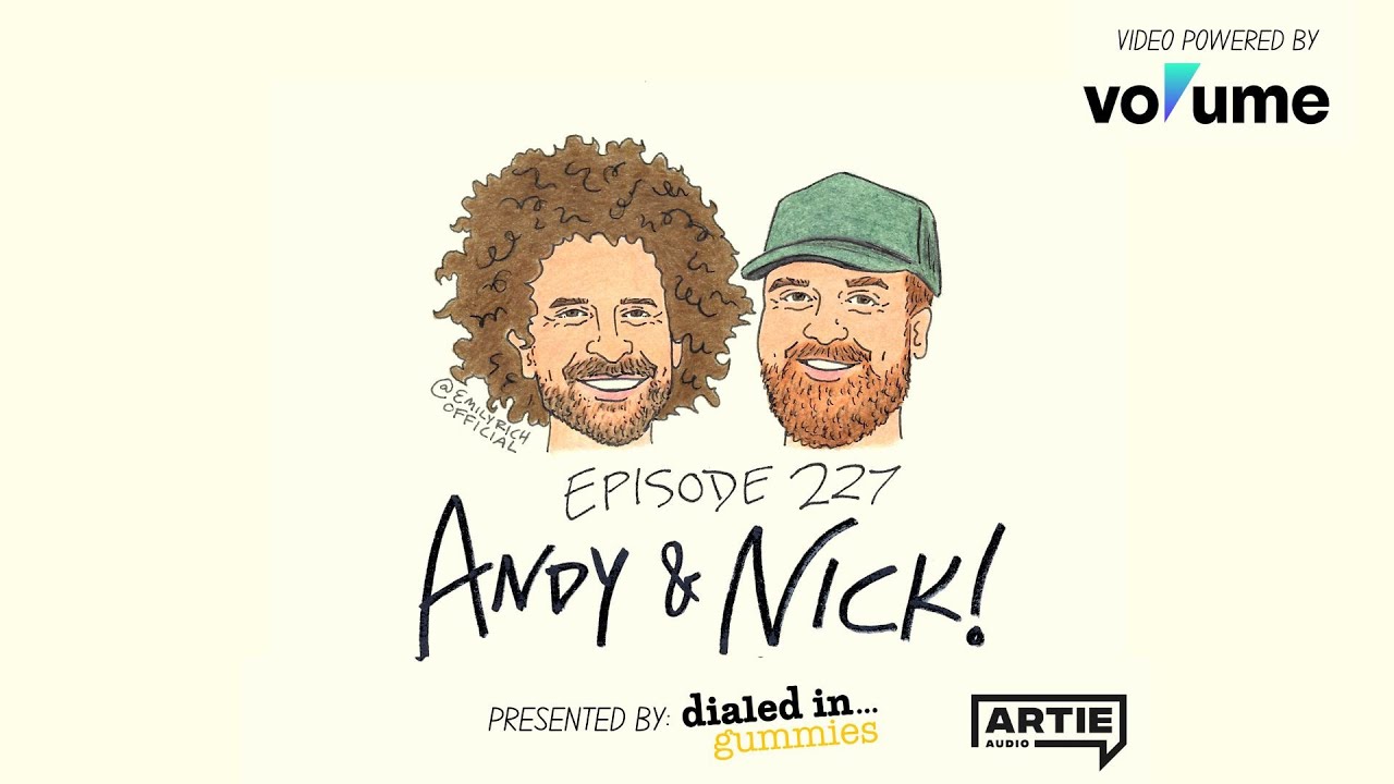 EP 227: Nick & Andy Recap the Summer Tour - Andy Frasco's World Saving ...