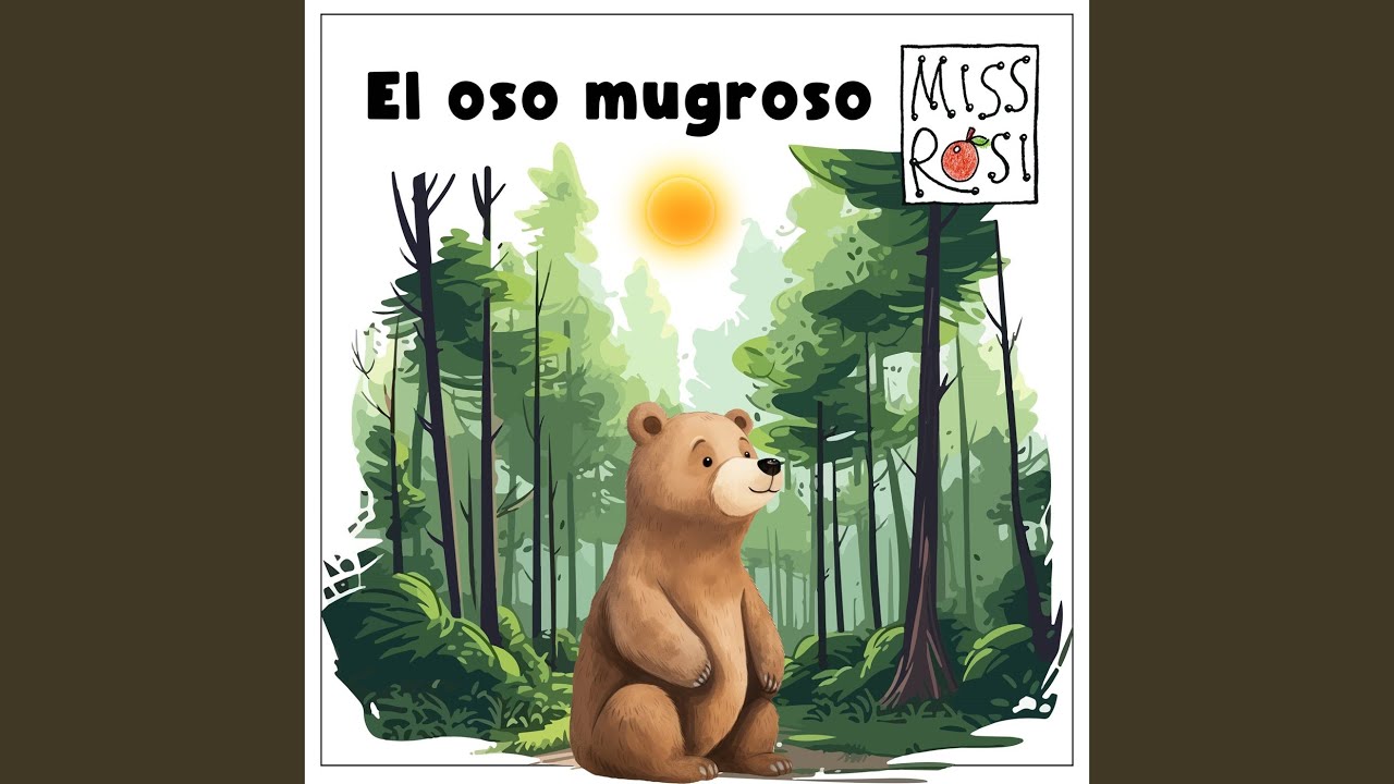 El oso mugroso - YouTube